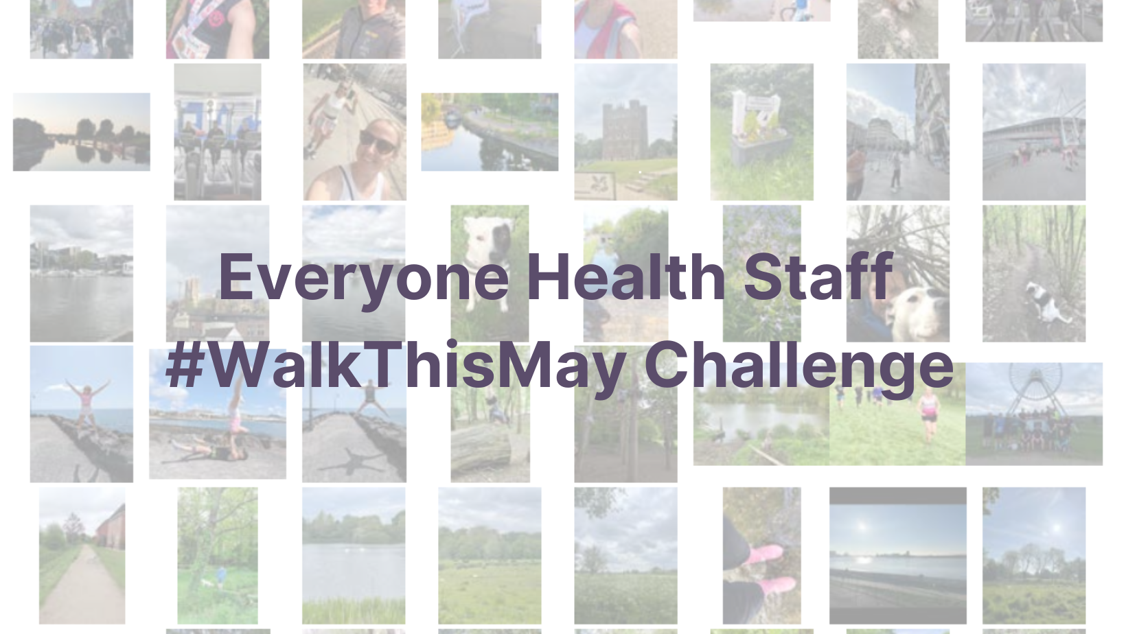 Everyone Health Staff complete the #WalkThisMay Challenge. - Everyone ...
